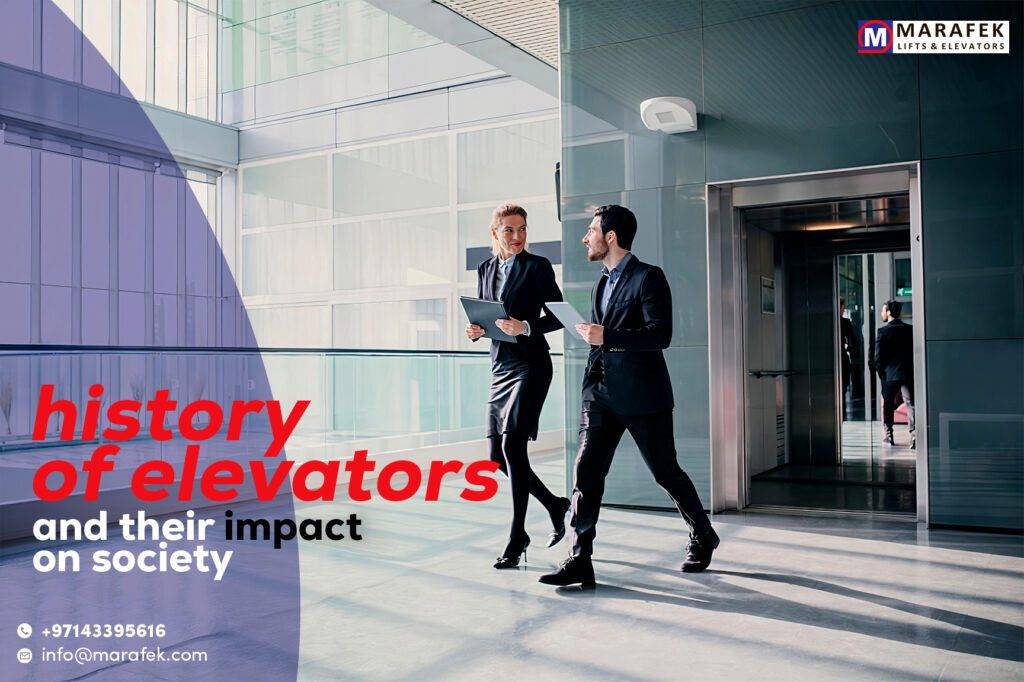 The history of elevators and their impact on society - Marafek Lifts ...